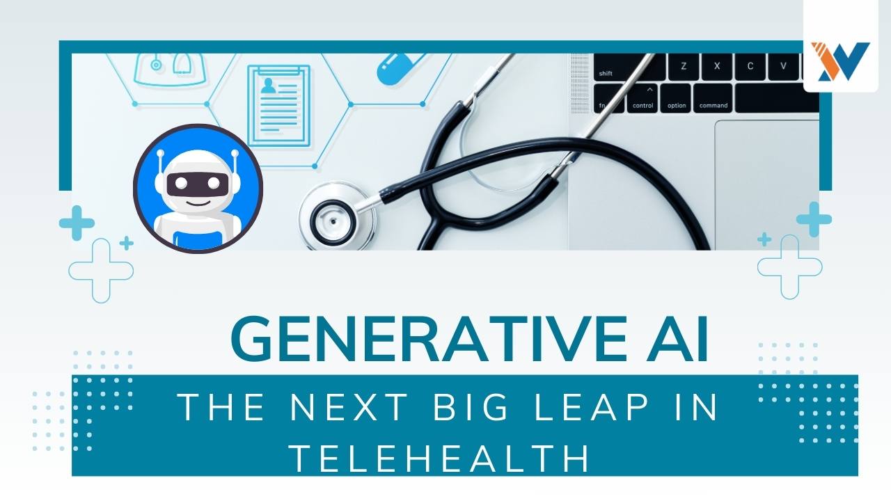 Generative AI: The Next Big Leap in Telehealth - WIZ AI